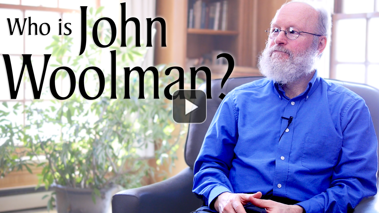 Who Is John Woolman? - QuakerSpeak