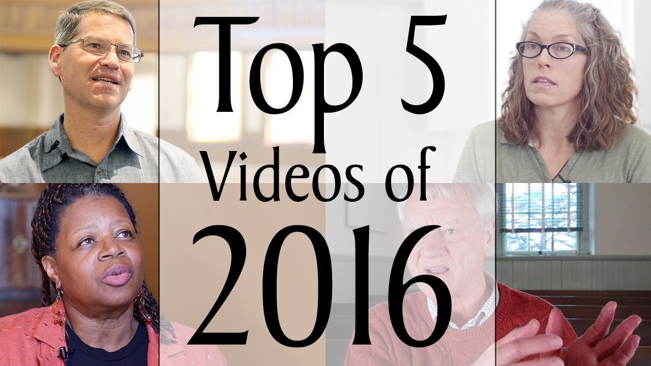 Top 5 Videos of 2016 - QuakerSpeak